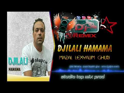 djilali hamama - mazal lexyalim ghuri - remix dj pipino events - YouTube