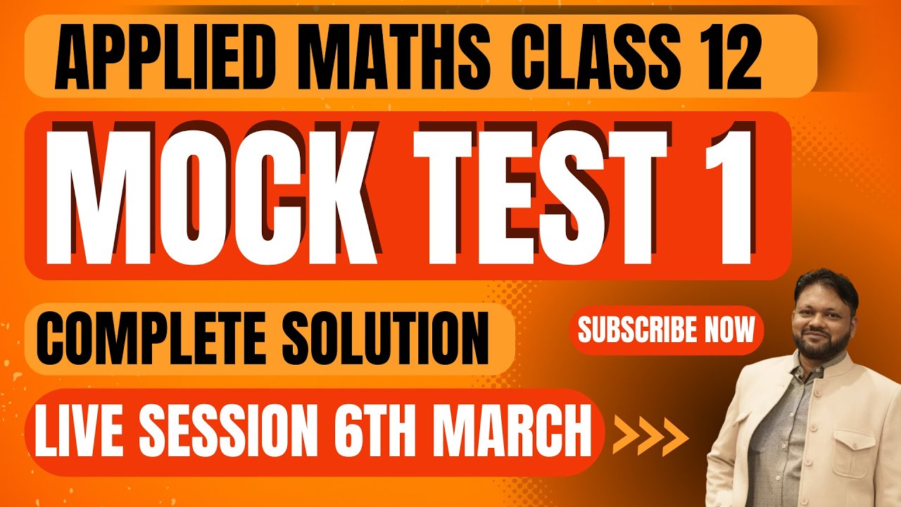 Mock Test Paper -1 | Complete Solution | Applied mathematics class 12 ...