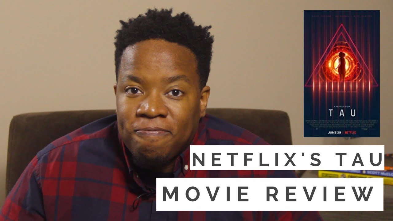TAU | Netflix Movie Review | Don't Buy The Chips! - YouTube