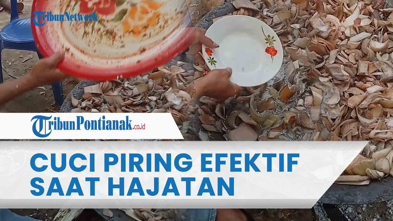 Tips Cuci Piring Tradisional yang Cepat dan Bersih saat Acara Hajatan ...