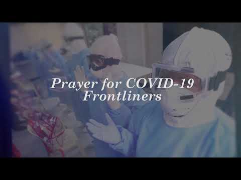 PRAYER FOR COVID-19 FRONTLINERS - YouTube