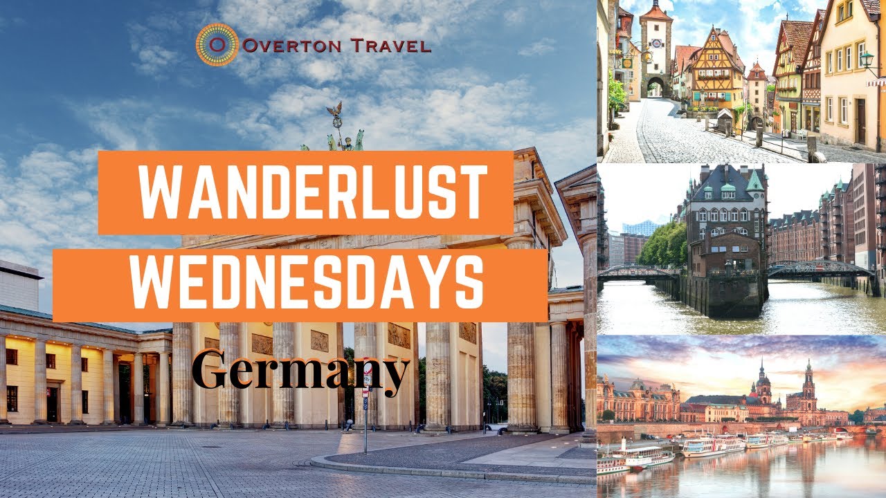 Wanderlust Wednesdays Germany - YouTube