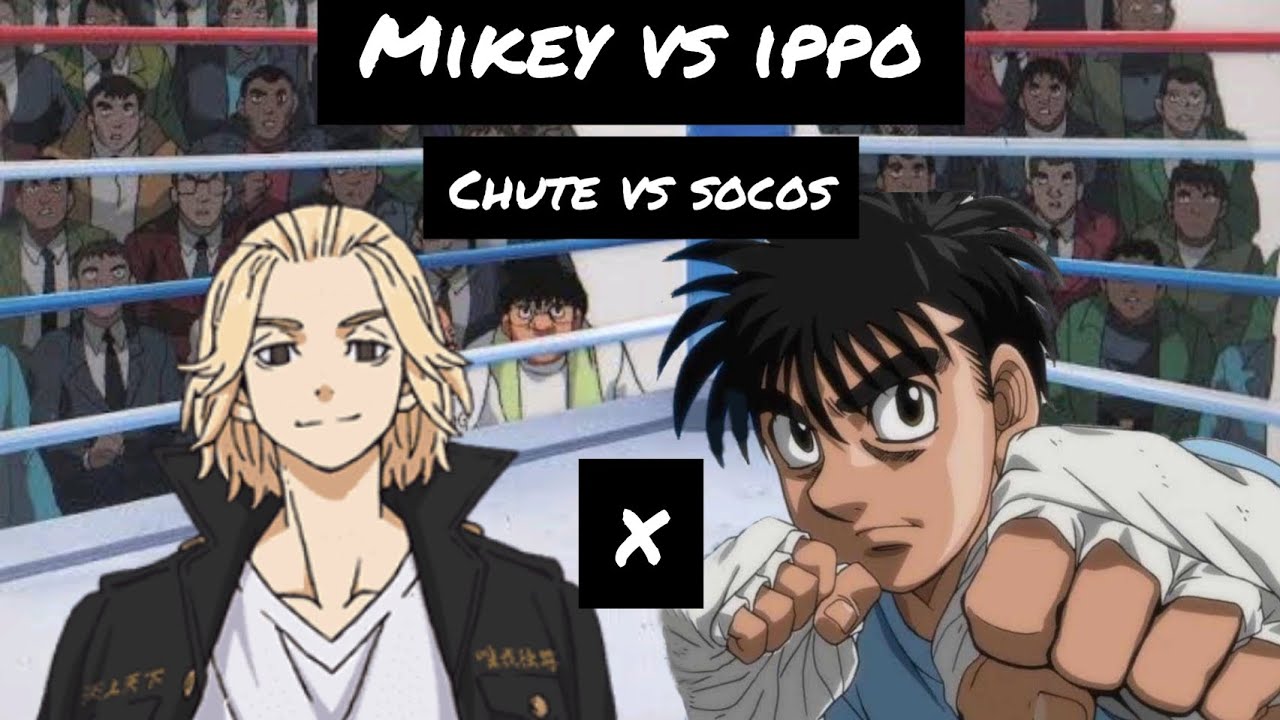 MIKEY vs IPPO! quem ganharia?🤔 - YouTube