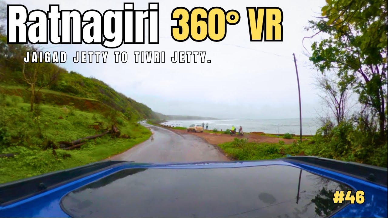 Coastal Ride - 46 | Jaigad to Tivari Jetty in 360 Degree, Ratnagiri ...