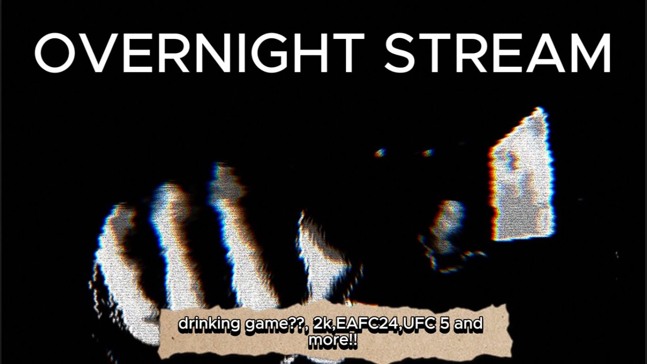 OVERNIGHT STREAM!! DRINKING GAMES!!! NBA SEASON HIGHLIGHTS, PS5 GAMING ...