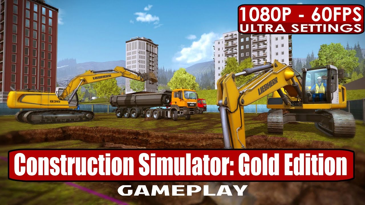 Construction Simulator: Gold Edition gameplay PC HD [1080p/60fps] - YouTube