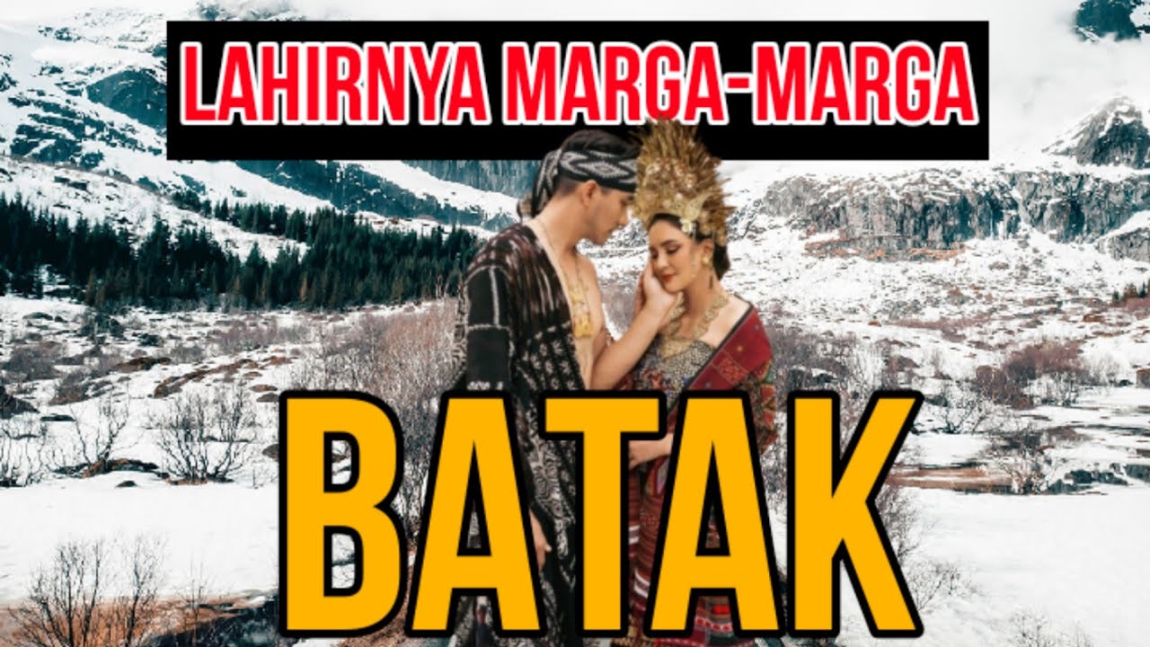 Sejarah Lahirnya Marga-Marga BATAK - YouTube