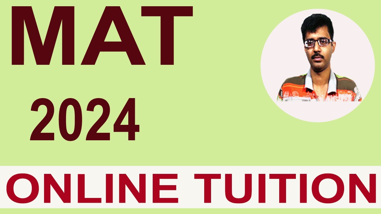 MAT EXAM 2024 ONLINE TUITION - YouTube