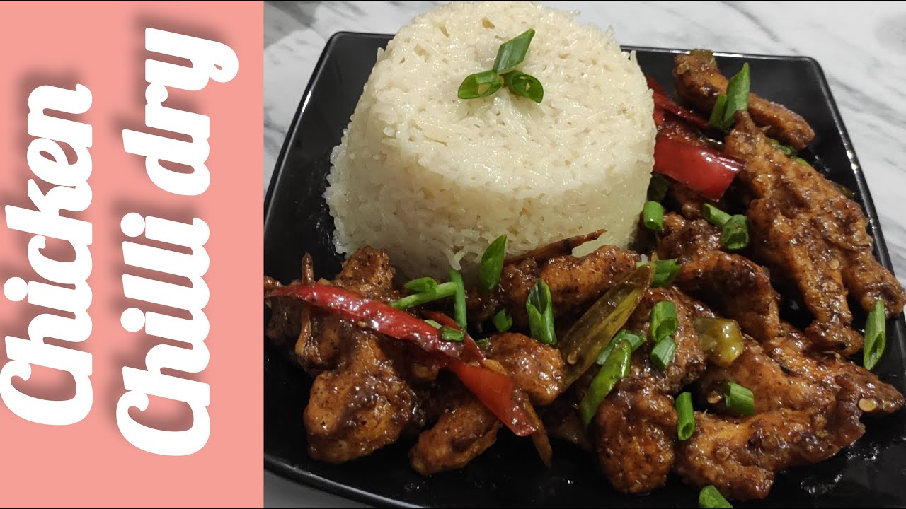 Chicken Chilli dry with garlic rice recipe by Whisk and wander - YouTube