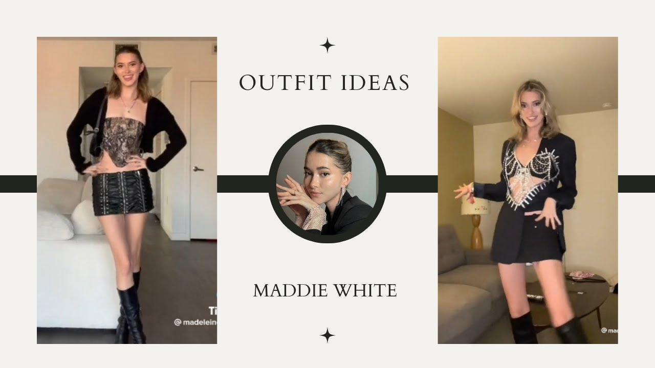 The Best of Maddie White: A Fashion Retrospective - YouTube