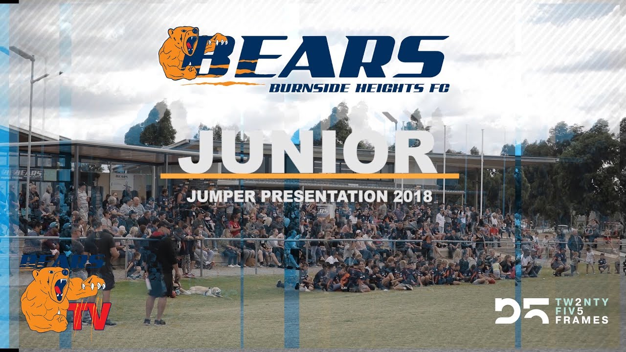 Bears TV - Burnside Heights Football Club - Junior Jumper Presentation ...