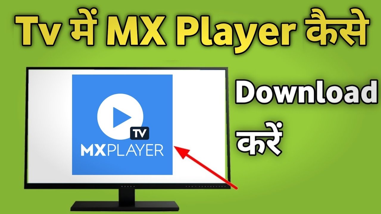 Smart Tv Me Mx Player Kaise Download Kare | How to Download Mx Player ...
