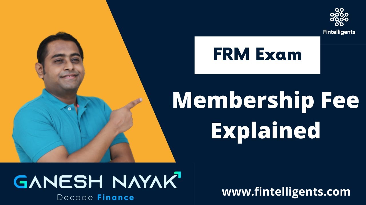 FRM Exam Membership Fees Explained | FRM Preparation - YouTube