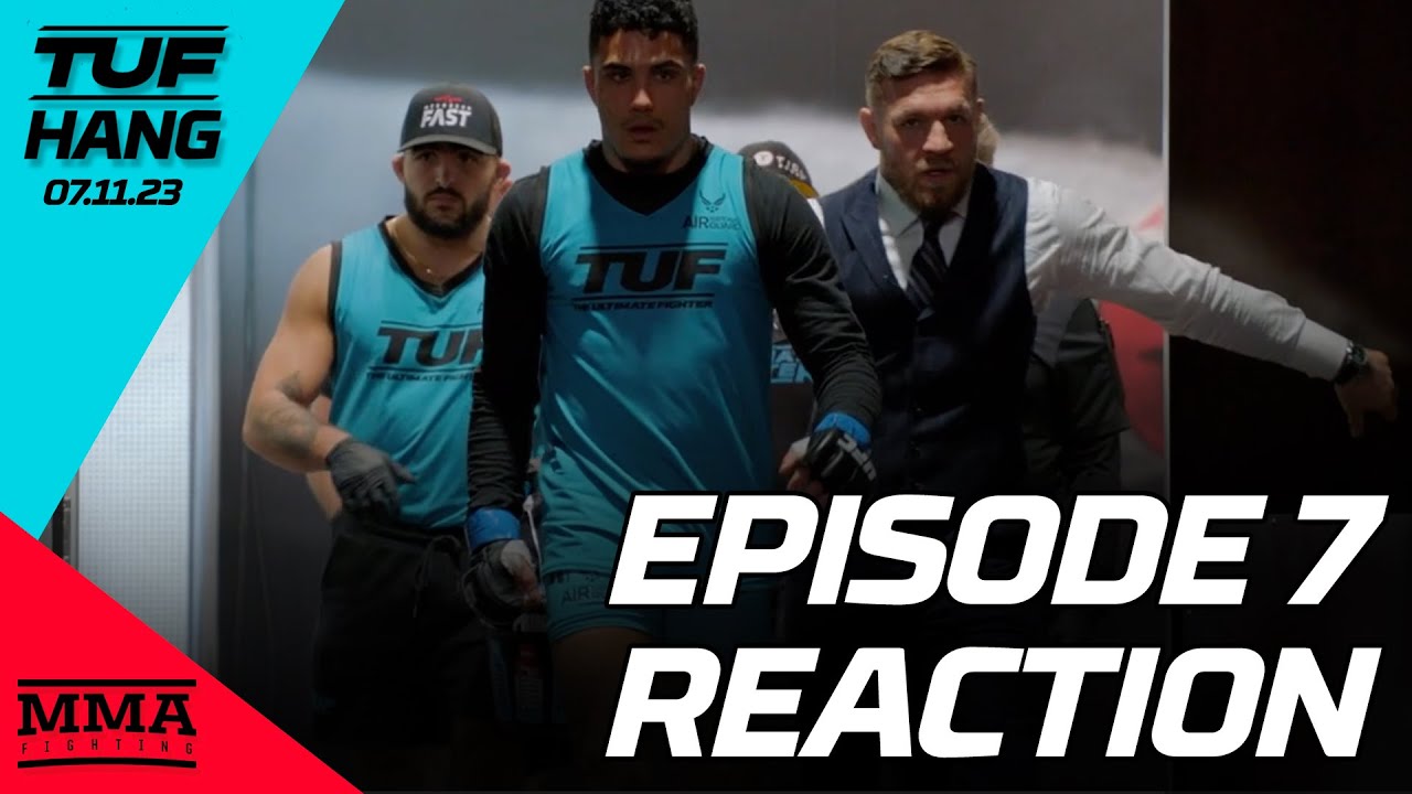TUF 31: McGregor vs. Chandler LIVE Reaction Show | TUF Hang Ep. 7 | MMA ...