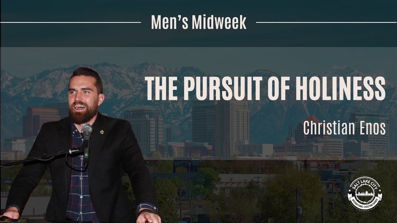 "The Pursuit of Holiness" - Christian Enos - YouTube
