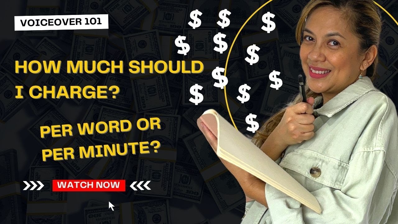 HOW TO SET YOUR PRICE RATE AS A NEW VOICEOVER| SHOULD YOU CHARGE PER ...
