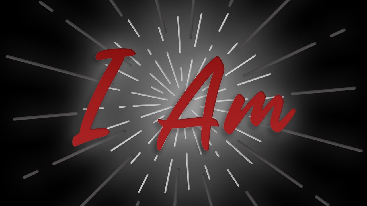 I Am: Part 1 - YouTube