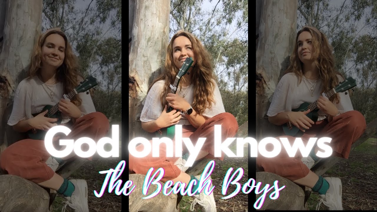 God Only Knows - Beach Boys Ukulele cover - YouTube