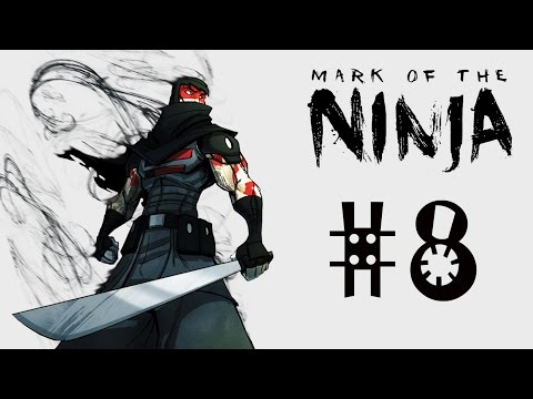 Mini Seri : Mark Of The Ninja (Türkçe) #8.Bölüm