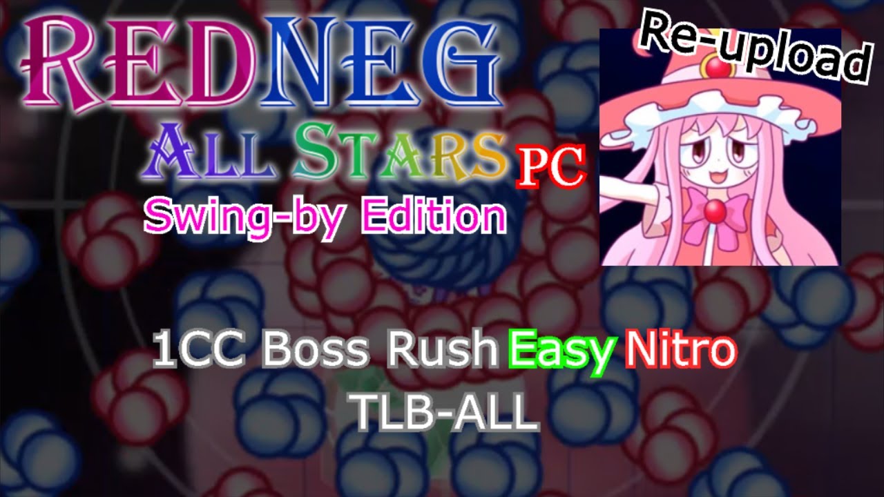 Redneg All Stars: Swing-by Edition (PC) | 1CC Boss-Rush Easy Nitro ...