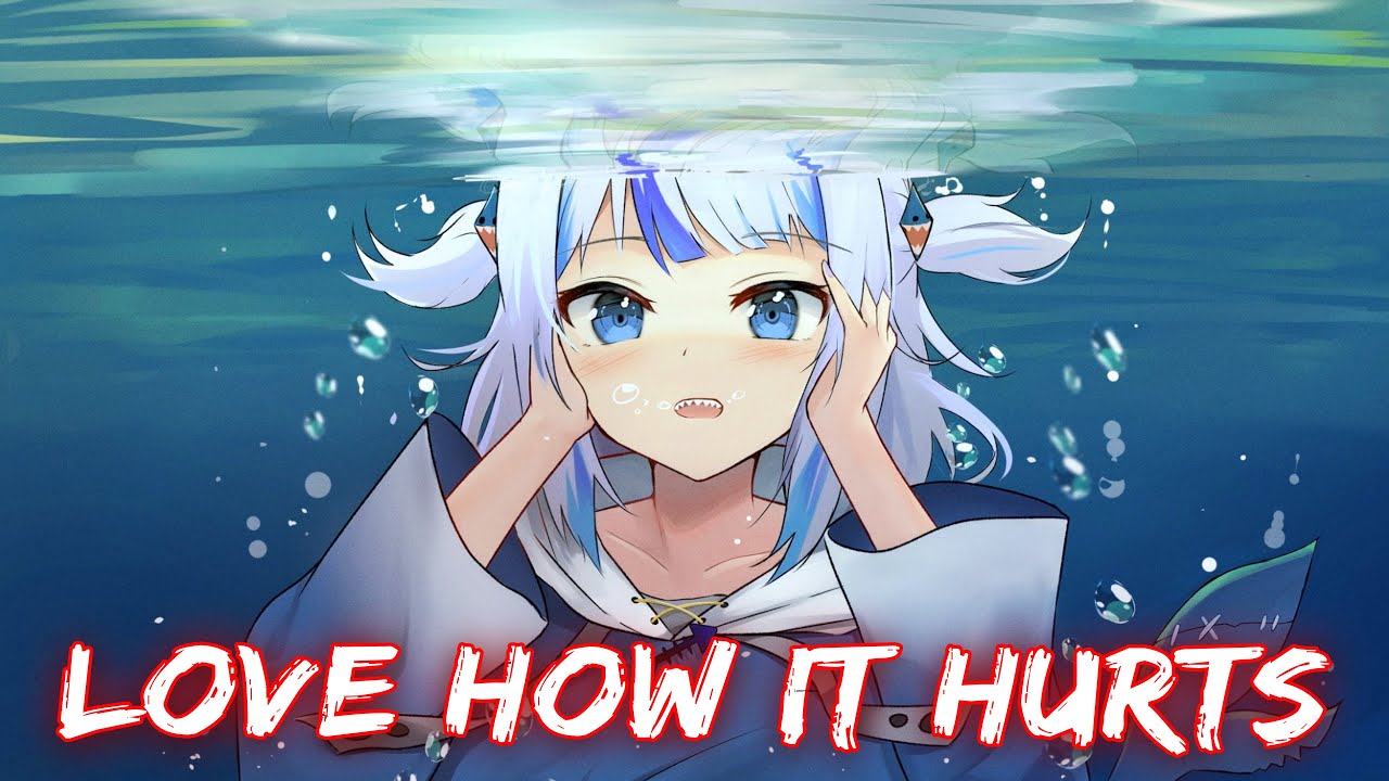 【Nightcore】- Love How It Hurts (Lyrics) - Axel Johansson Tina Stachowiak - YouTube