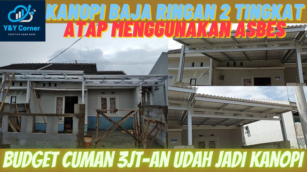 KANOPI BAJA RINGAN 2 SUSUN ATAP ASBES (FULL MOTIF) - YouTube