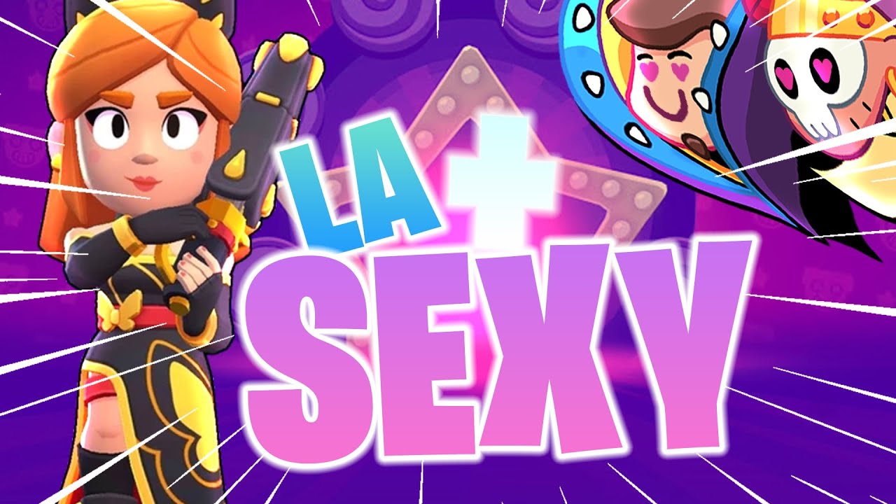 BRAWL STARS : QUEL EST LE BRAWLER LA PLUS SEXY ? 😱 - YouTube