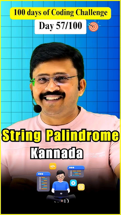 String Palindrome| Day 57/100 of coding challenge - YouTube