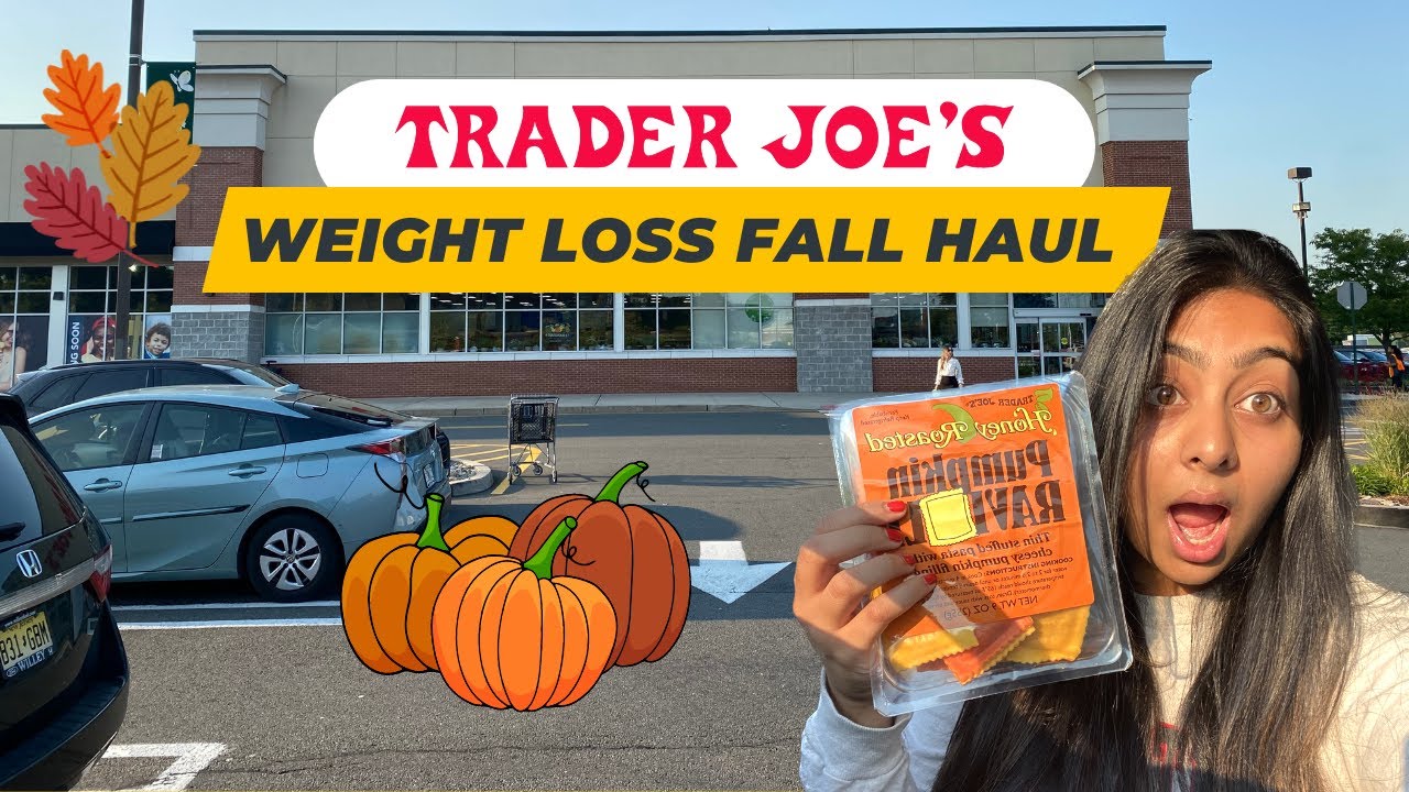 Trader Joes Fall Weight Loss Grocery Haul - YouTube