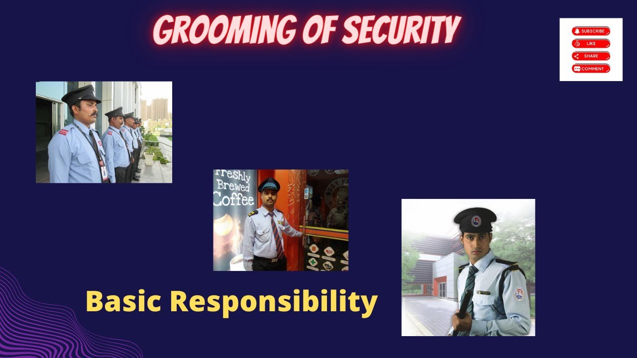 Grooming Standard For Security Professional - YouTube