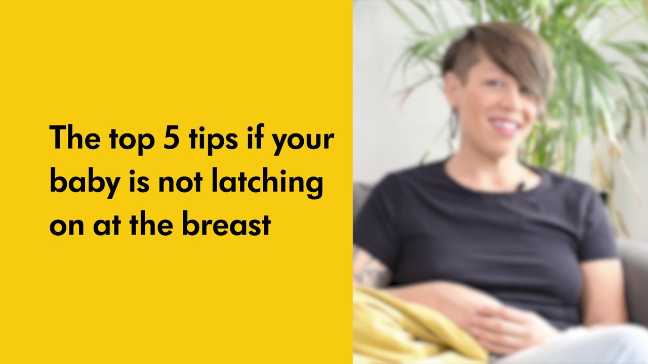 Advice for Patients: What to do if your baby is not latching - YouTube