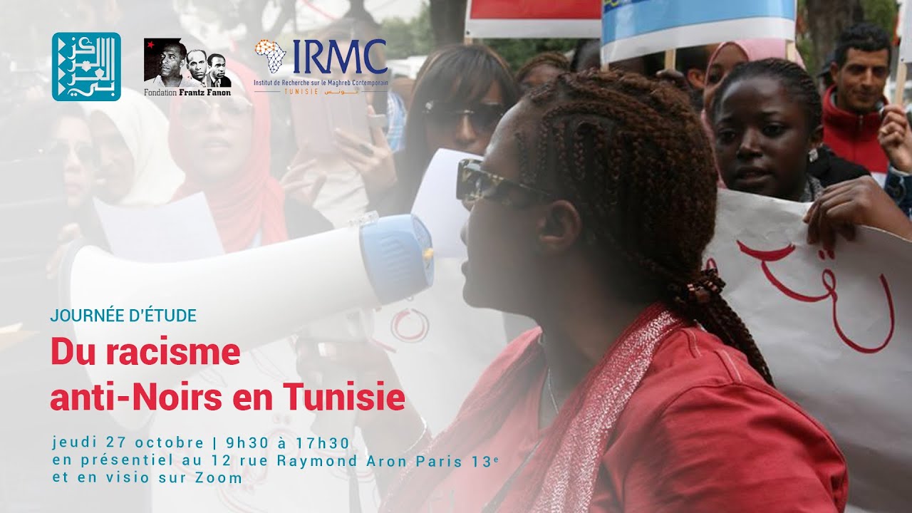 JournÉe DÉtude Du Racisme Anti Noirs En Tunisie Panel 1 Youtube