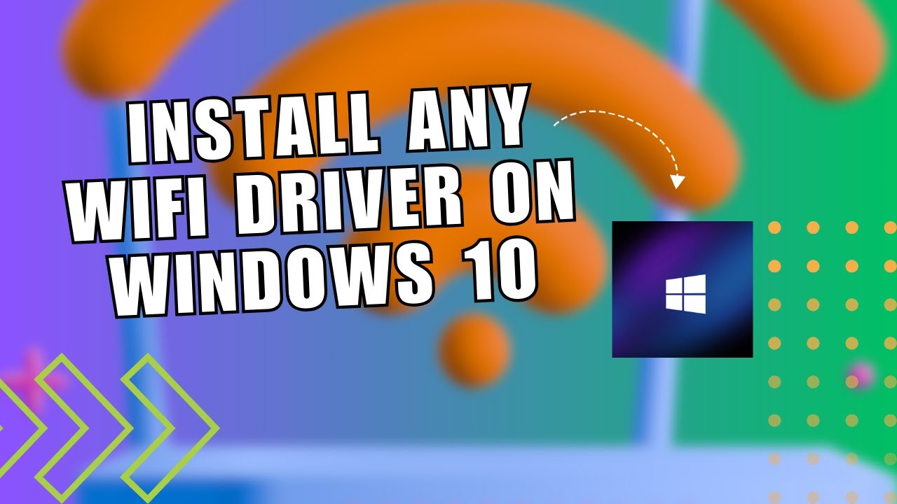 😍 ULTIMATE: How to Install any Wifi Driver on Windows 10 | Tutorial ...
