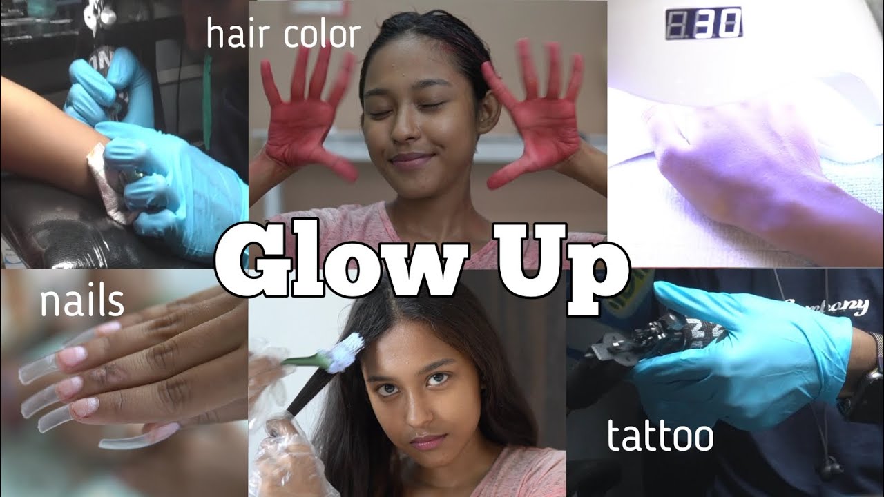 Glow Up with Me | hair color, nails, tattoo & makeup #glowup - YouTube