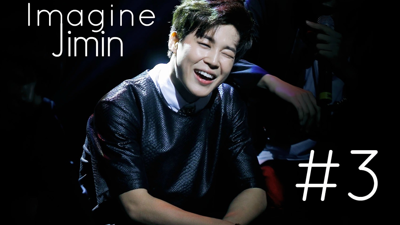 Imagine Jimin #3 - YouTube
