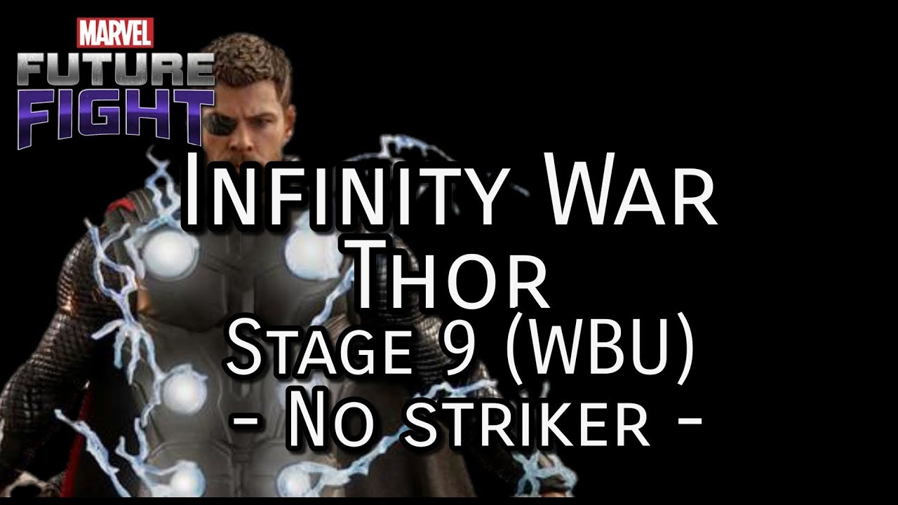 MARVEL Future Fight - Infinity War Thor vs Proxima Midnight WBU (no ...