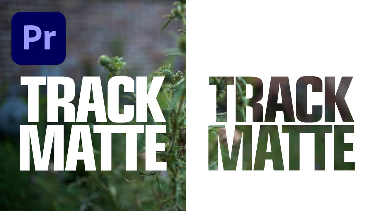 LEVEL UP your edits using TRACK MATTES in PREMIERE PRO! - YouTube