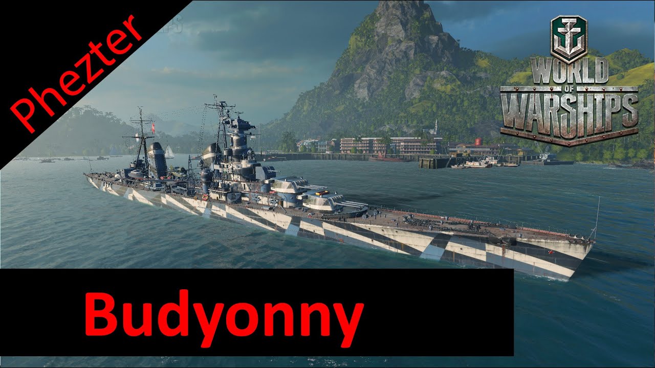 My Buddy the Budyonny - World of Warships(ep58) - Gameplay - YouTube