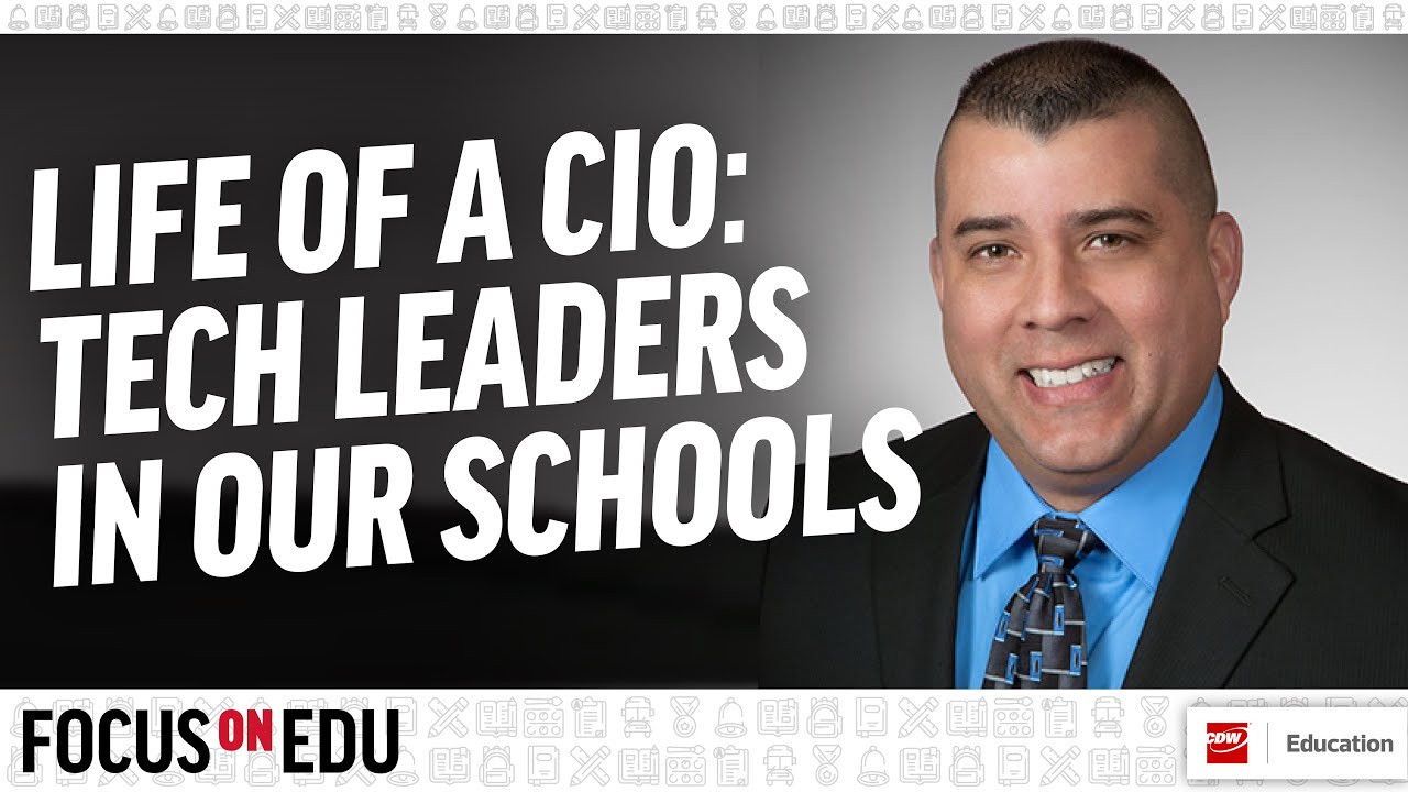Life of a CIO: Tech Leaders in our Schools - Omar Valerio - YouTube