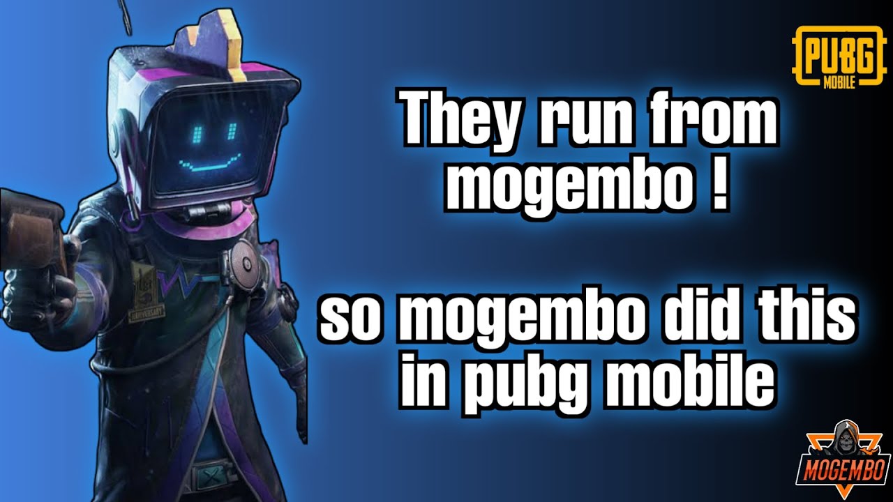 THEY RUN FROM MOGEMBO | SO MOGEMBO DID THIS IN PUBG MOBILE | - YouTube
