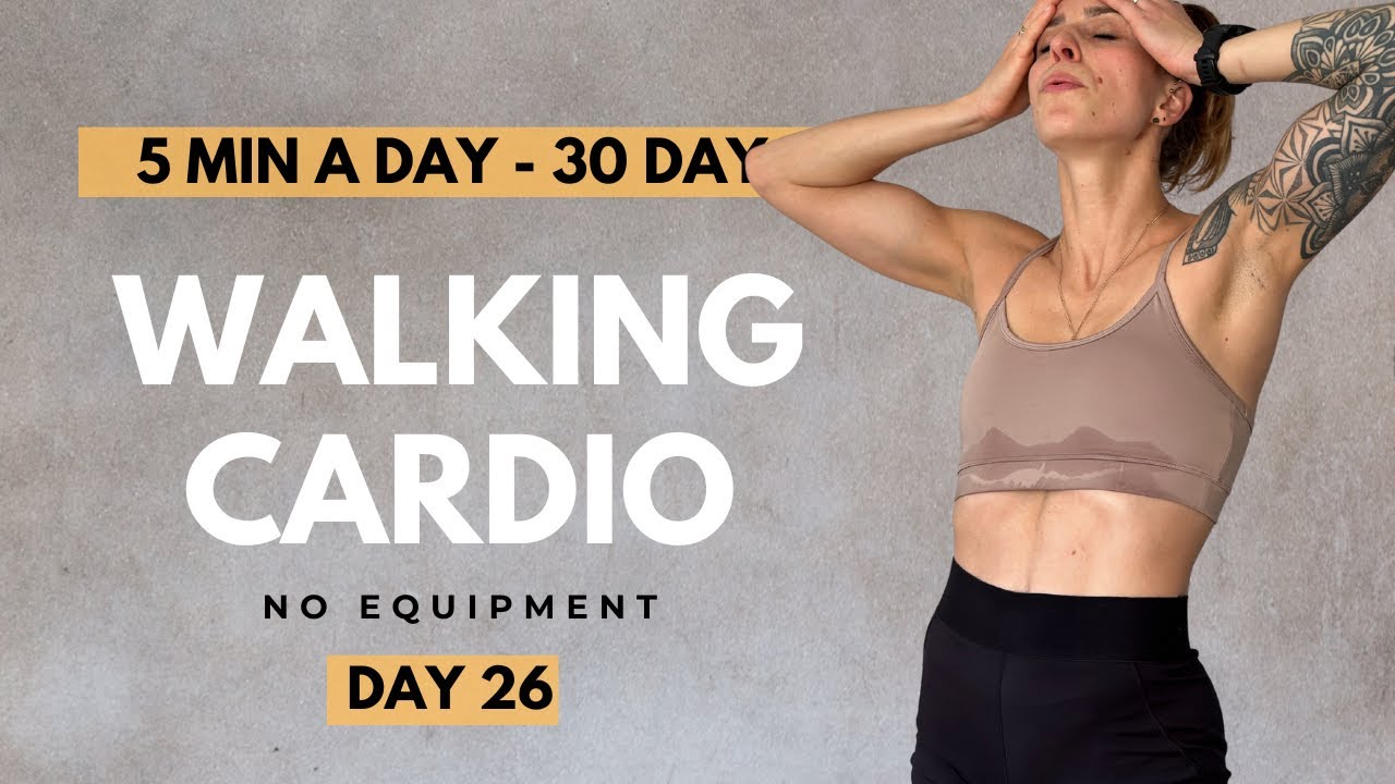 5 Min Walking Cardio Workout | Day 26/30 Challenge - YouTube