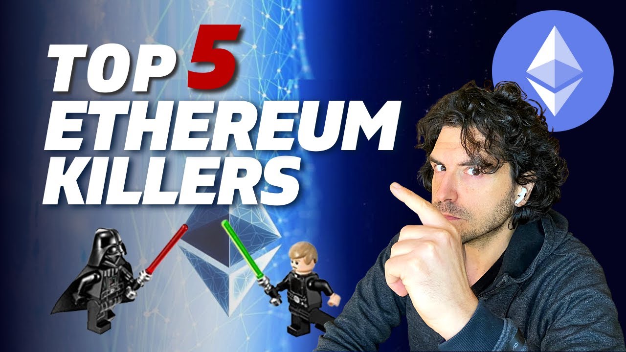 TOP 5 ETHEREUM KILLERS PER IL MERCATO - YouTube