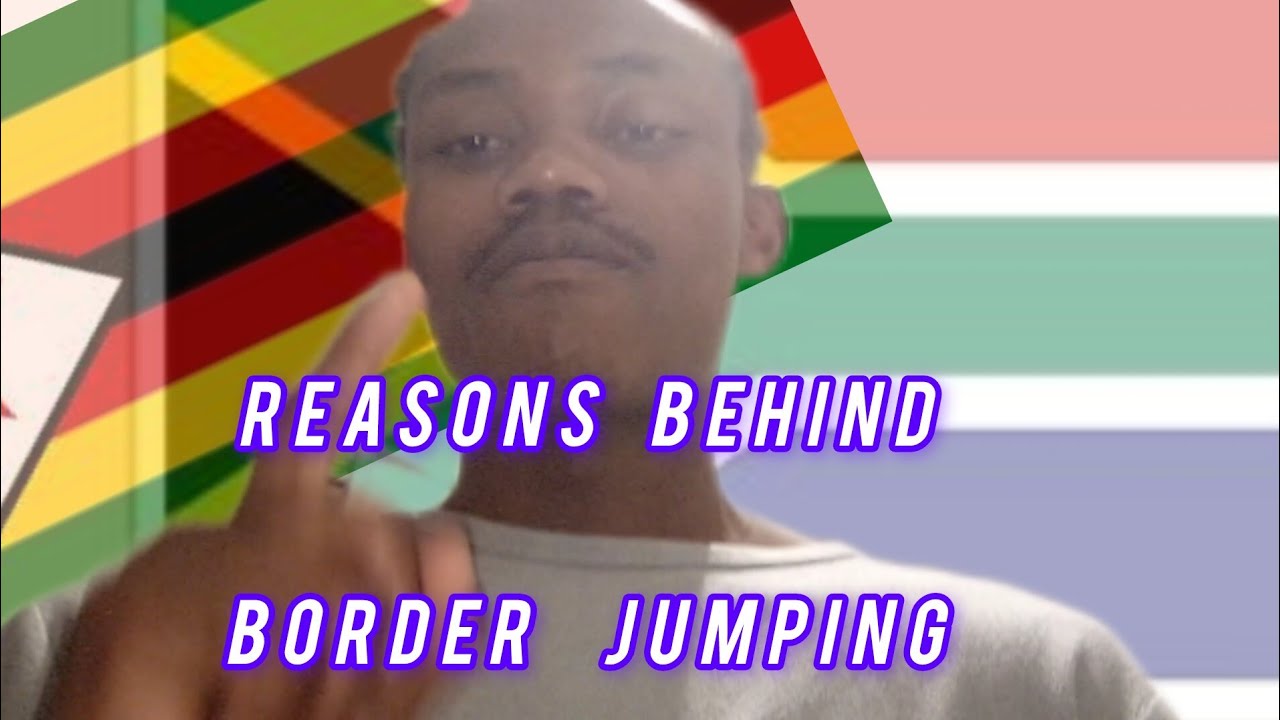 REASONS BEHIND BORDER JUMPING - YouTube
