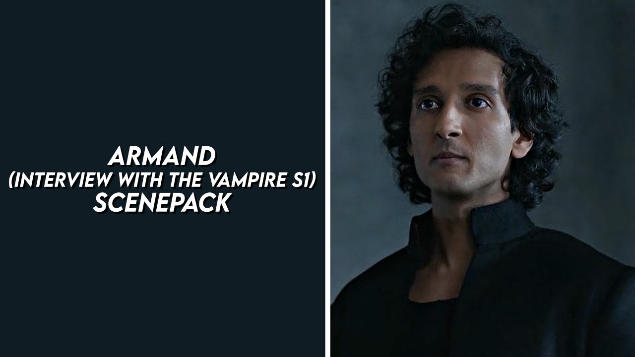 armand s1 scenepack (iwtv) [1080p] - YouTube