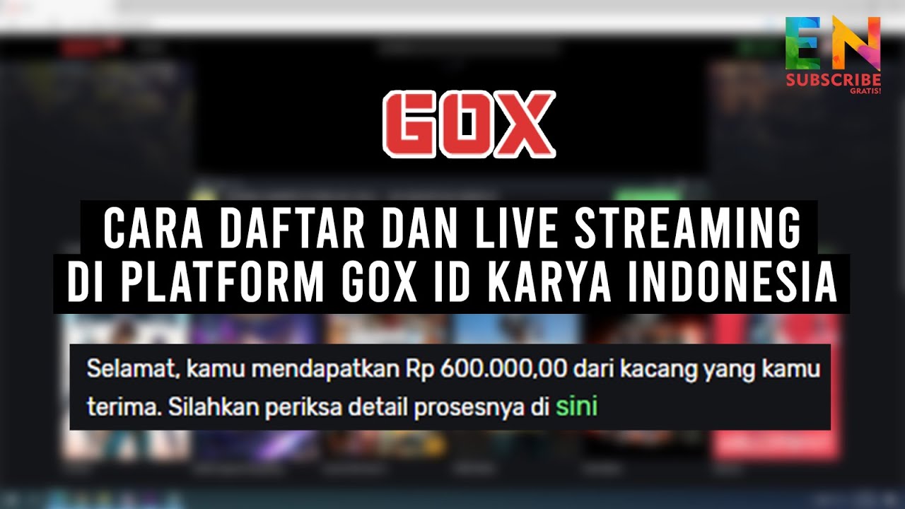 CARA DAFTAR DAN LIVE STREAMING DI GOX ID KARYA INDONESIA | GOX.ID - YouTube