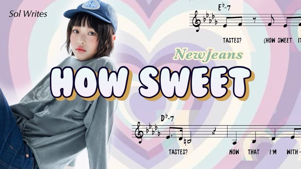 NewJeans - How Sweet (Sheet Music & Lyrics Rom, Eng) - YouTube