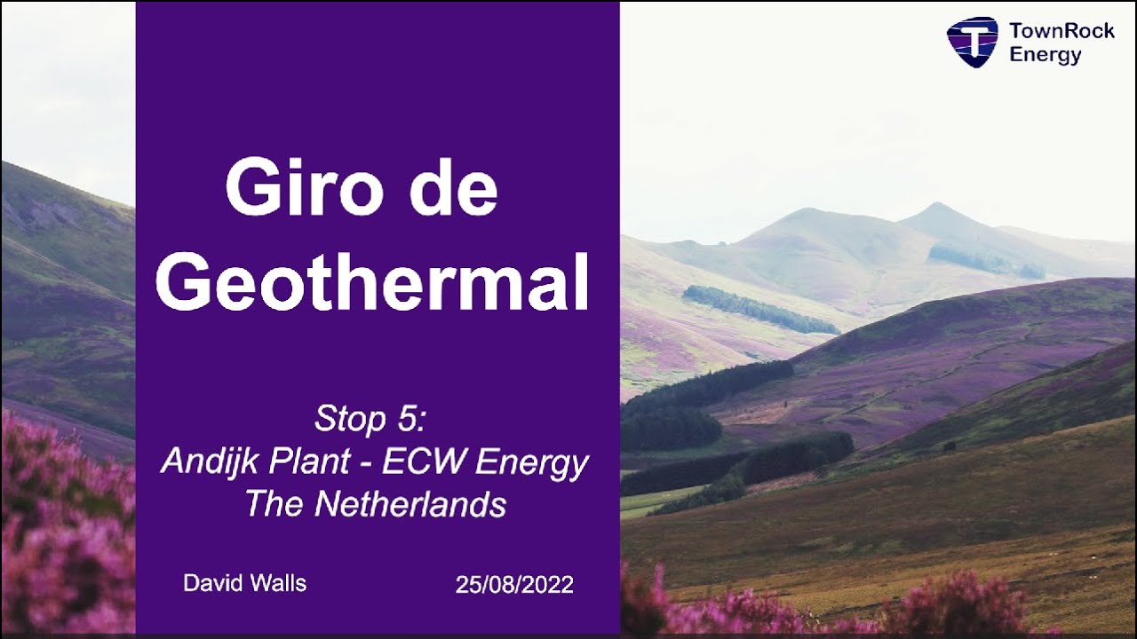 Andijk Plant ECW Energy, The Netherlands - Giro de Geothermal Stop 5 ...