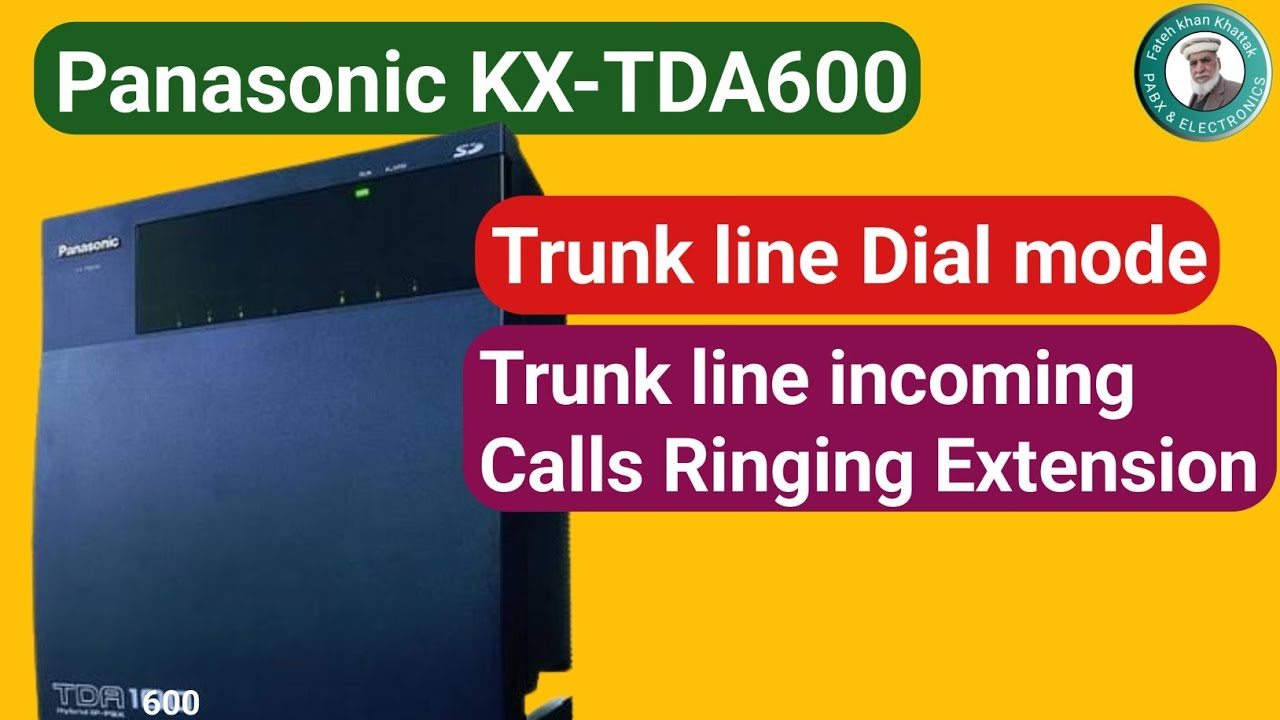 Panasonic KX-TDA600 | Trunk line Dial mode | Ringing Extension - YouTube