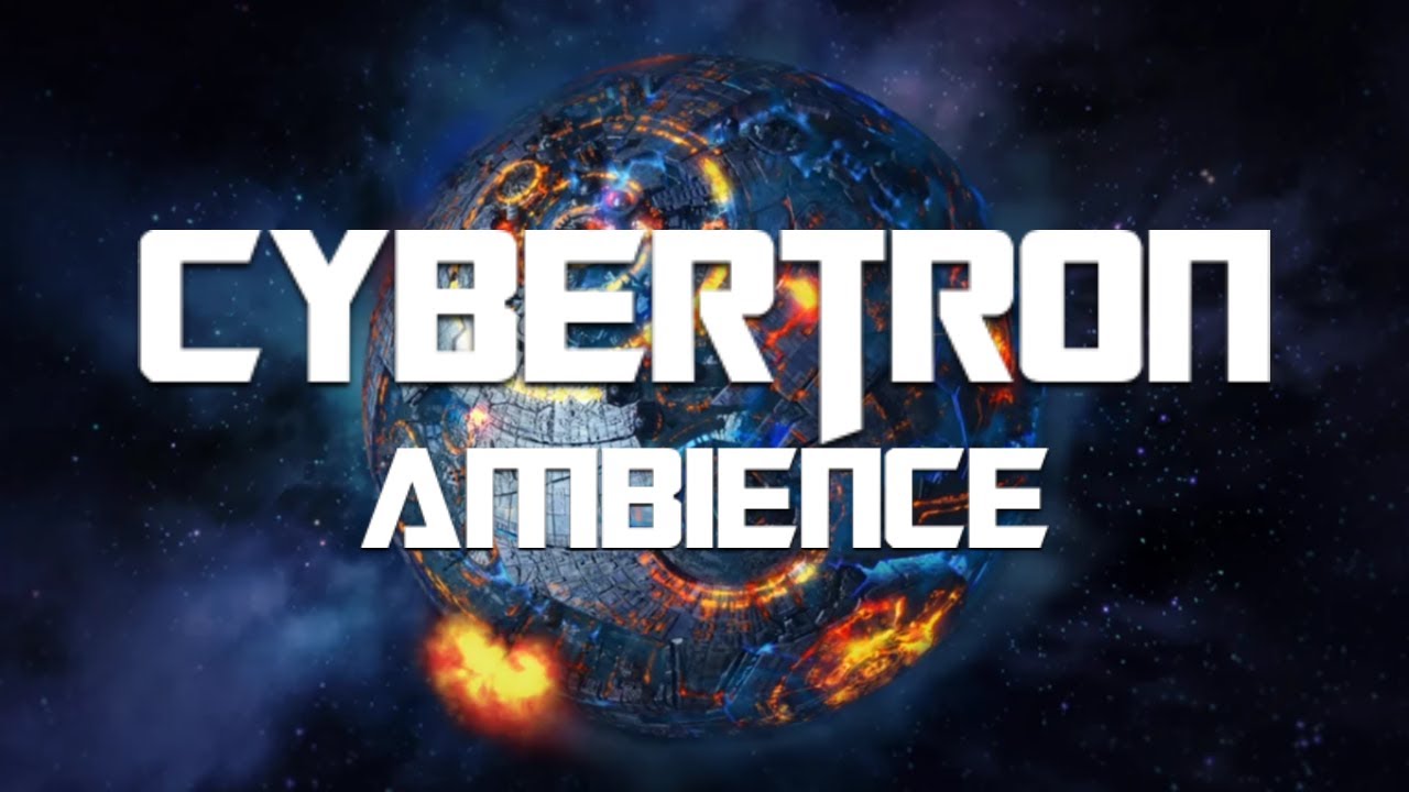 Cybertron Ambience & Music | Transformers - YouTube