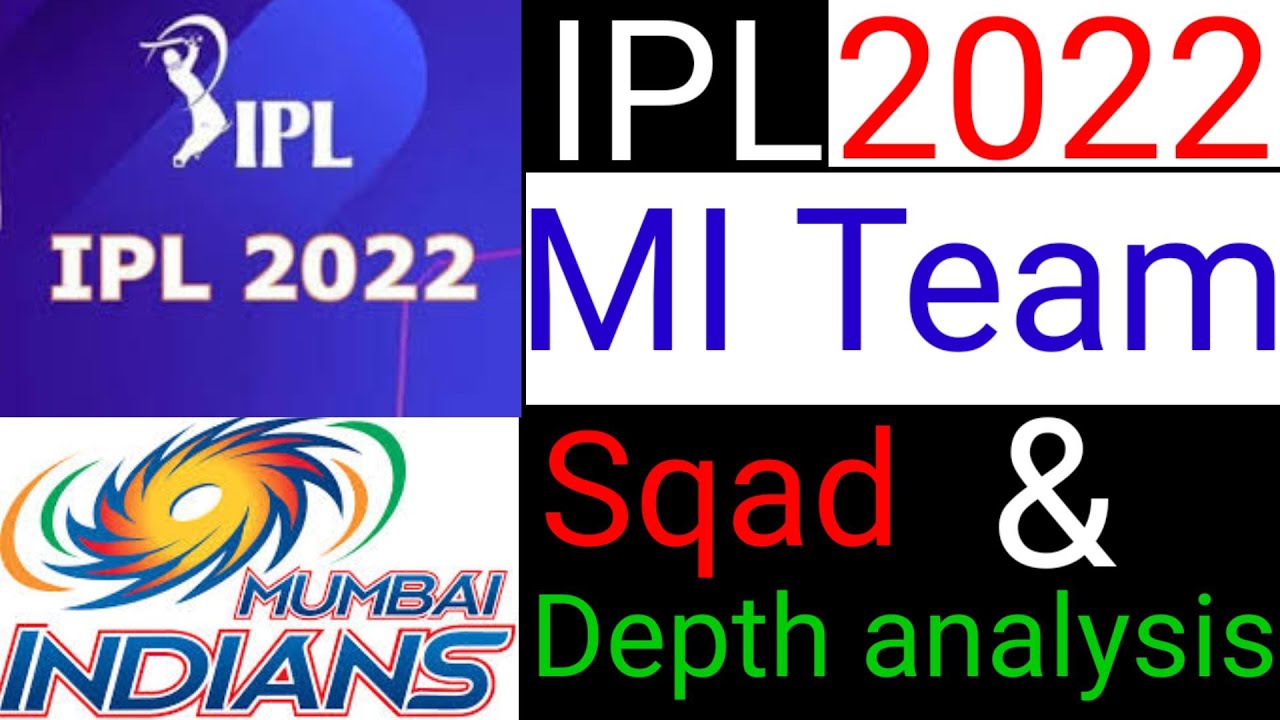 IPL 2022 MI Team depth analysis ! MI Team player preview ! Match ...